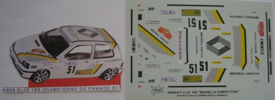 RENAULT CLIO 16S n° 51 CHAMPION FRANCE 1991 DUCHENE DECAL 1/43e PROV ...