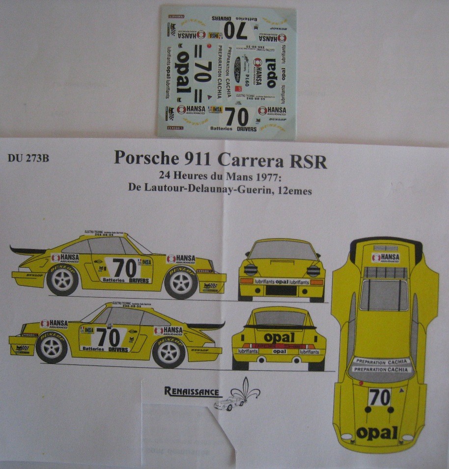 PORSCHE 911 CARRERA RSR n° 70 OPAL LE MANS 1977 DECAL 1/43e RENAISSANCE
