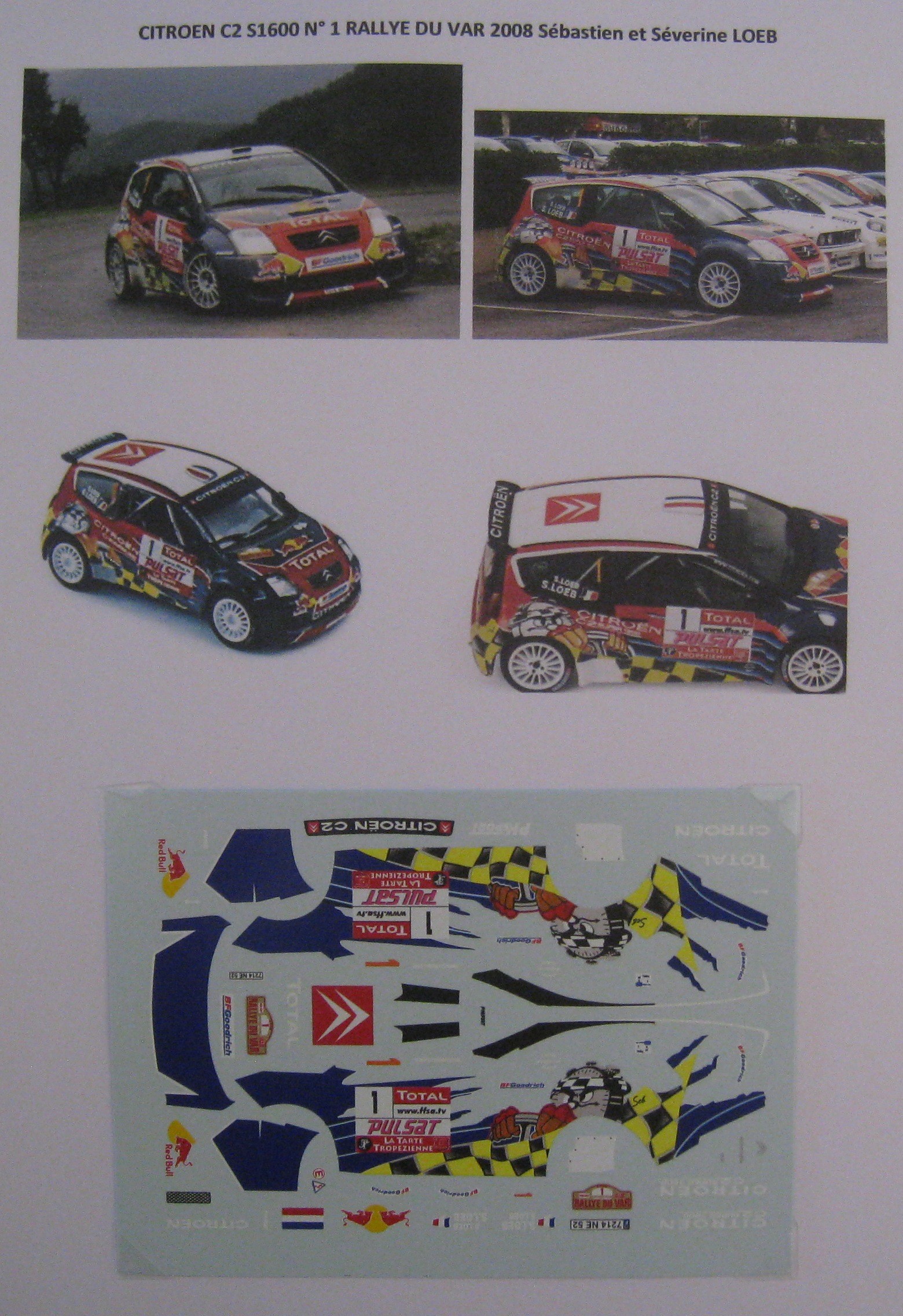CITROEN C2 S1600 n° 1 RALLYE DU VAR 2008 S.LOEB DECAL 1/43e